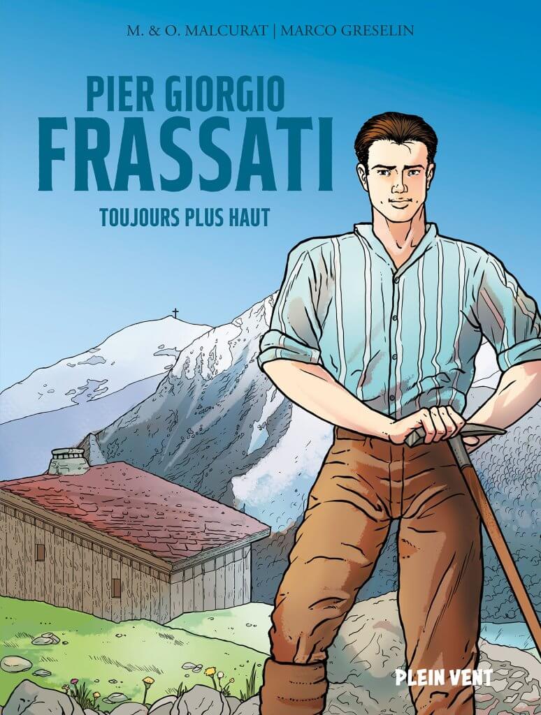 comment Pier Giorgio Frassati continue-t-il aujourd’hui d’inspirer des ...