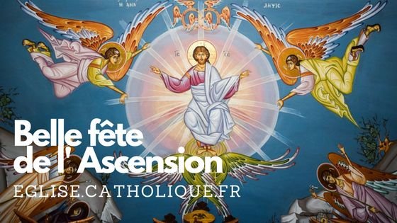 Définition : Ascension - Église catholique en France
