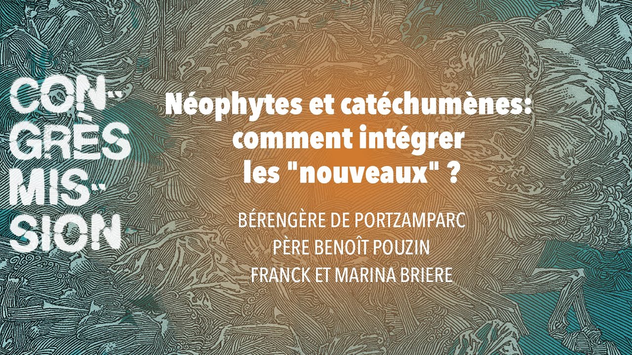 Définition : Néophyte - Église catholique en France