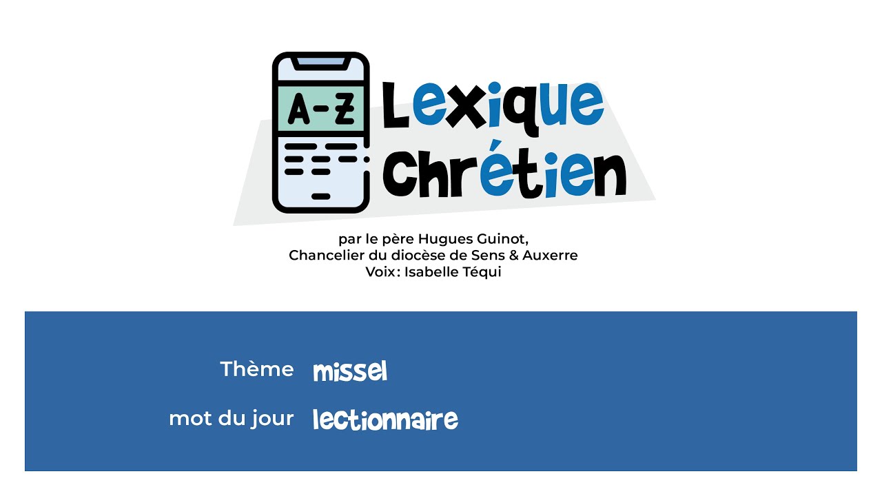 Définition : Lectionnaire - Église catholique en France
